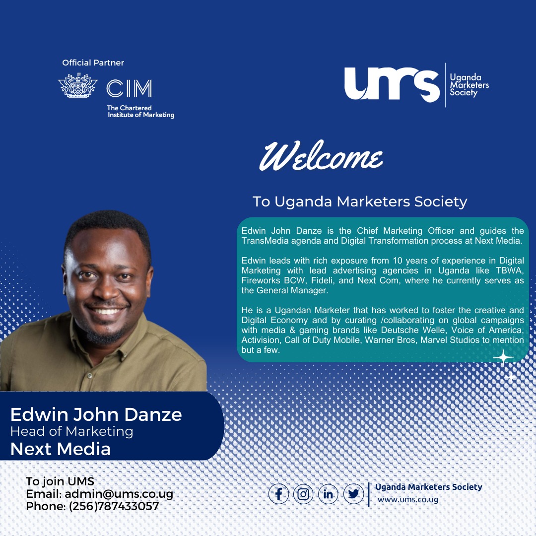 Edwin John Danze Joins Uganda Marketers Society - Next Media